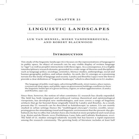 The study of the linguistic landscape (LL) focuses on the representations of language(s) in ...