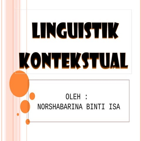 Definisi bahasa dan linguistik (atikah md noor) | PPTX