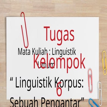Linguistik Korpus Sebuah Pengantar KEL-6 (1).pptx
