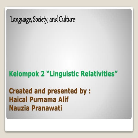 Lingustic relativities | PPTX