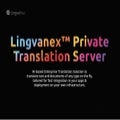 Lingvanex Private Translation Server - Enterprise Solution - AI & Machine Translation | PDF