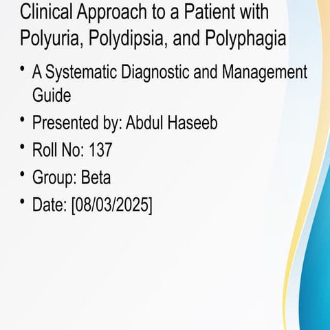linical_Approach_Polyuria_Polydipsia_Polyphagia_Updated[1].pptx