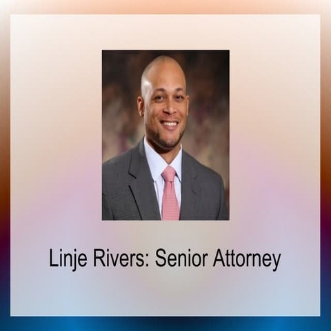Linje Rivers - Senior Attorney | PPT