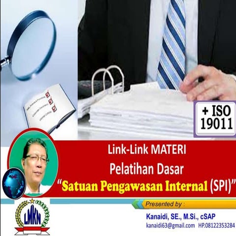 Link-Link MATERI _Pelatihan Dasar "Satuan Pengawasan Internal/SPI (Internal Audit)" | PPTX