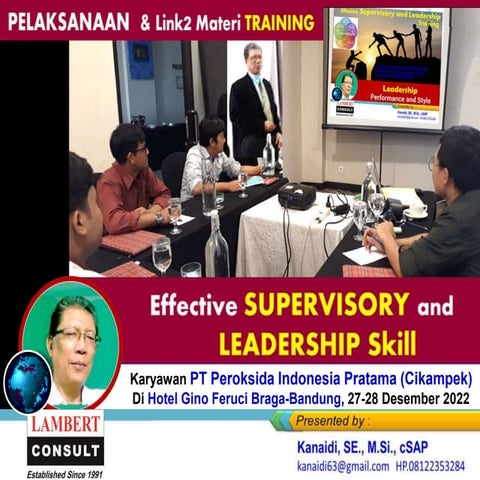 PELAKSANAAN + Link2 Materi TRAINING _"Effective Basic SUPERVISORY & LEADERSHIP Skill". | PPT