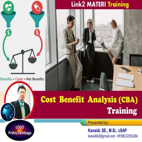 Link2 MATERI Training_COST BENEFIT ANALYSIS (CBA) | PPTX