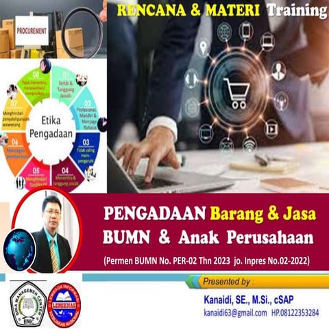 RENCANA Pelaksanaan & MATERI Training_ "Ketentuan TERBARU_ PENGADAAN Barang & Jasa di BUMN ...