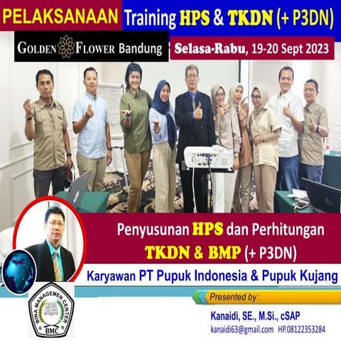 PELAKSANAAN + Link2 MATERI Training _"Penyusunan HPS dan Perhitungan TKDN & BMP (+ P3DN)". | PPTX