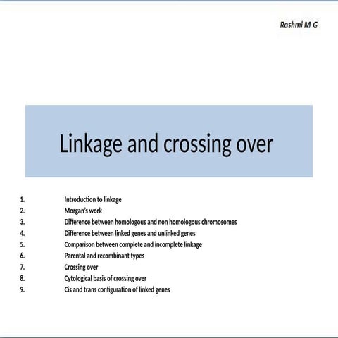 Basics of Linkage and the Crossing Over.pptx