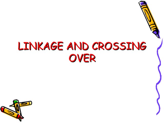 Linkage – concept, types and theories | PPTX