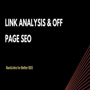 Link Analysis & OFF Page SEO | PPTX