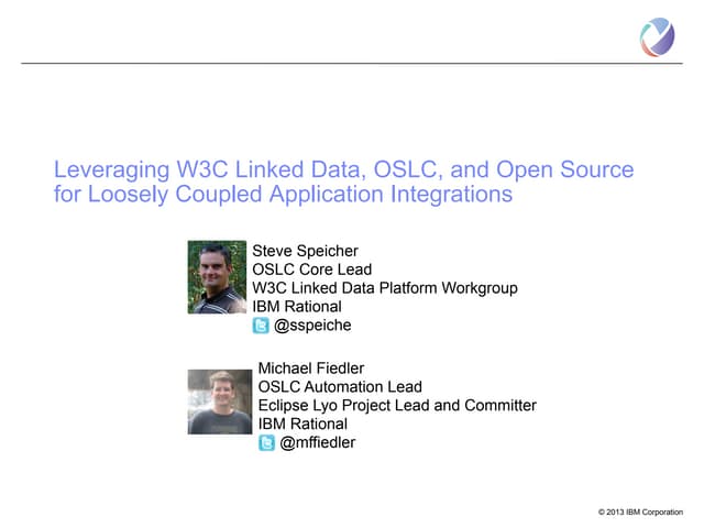 Eclipsecon 2013 Learn And Share About Integrations Using Eclipse Lyo Oslc And Linked Data Ppt