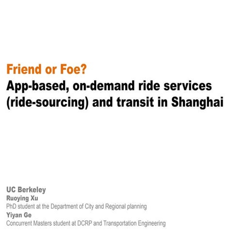 Ride-sourcing (TNC service) and transit in Shanghai | PDF
