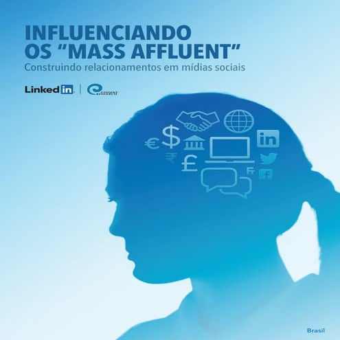 INFLUENCIANDO OS "MASS AFFLUENT" | PDF