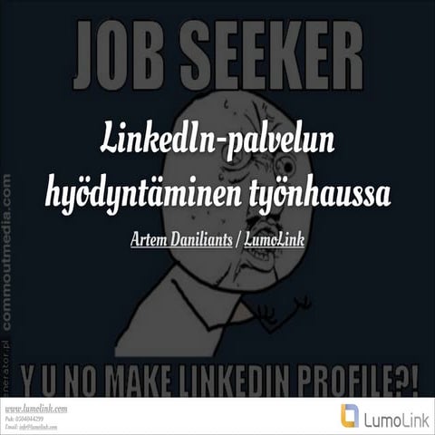 LinkedIn palvelun hyödyntäminen työnhaussa | PPT