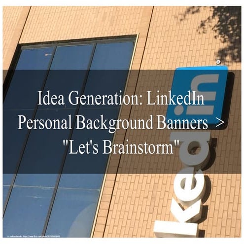 Brainstorming LinkedIn Background Banners | PDF