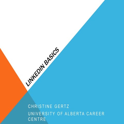 LinkedIn Basics (New UI) | PPT