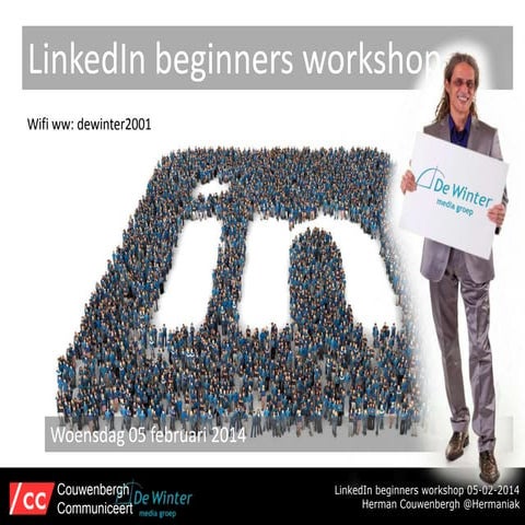 LinkedIn workshop voor beginners | PPT