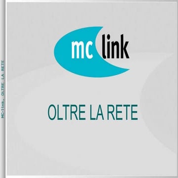 MC-link (Oltre la Rete - Beyond the Network) | PPT