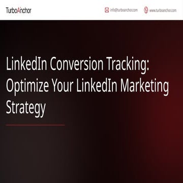 LinkedIn Conversion Tracking_ Optimize Your LinkedIn Marketing Strategy.pptx