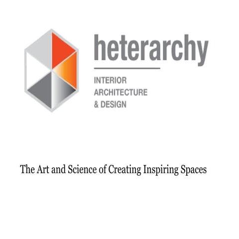 Heterarchy - Interior Architecture & Design | PPT
