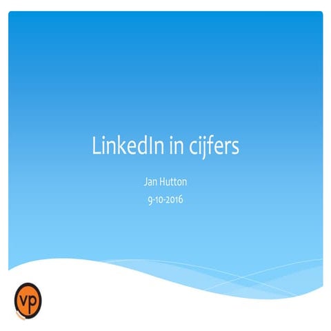 Linkedin in cijfers | PPTX