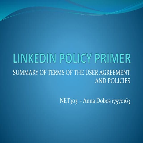 Linkedin policy primer | PPTX