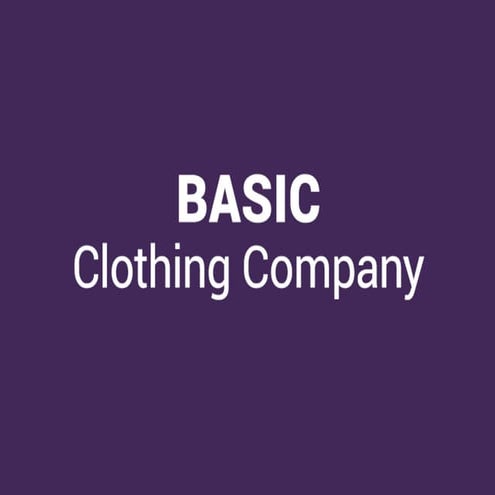 BASIC Clothing Company | PPT