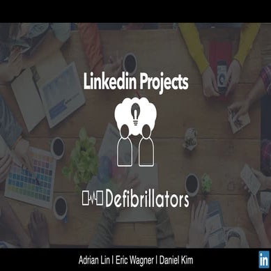 LinkedIn Projects: | PPT