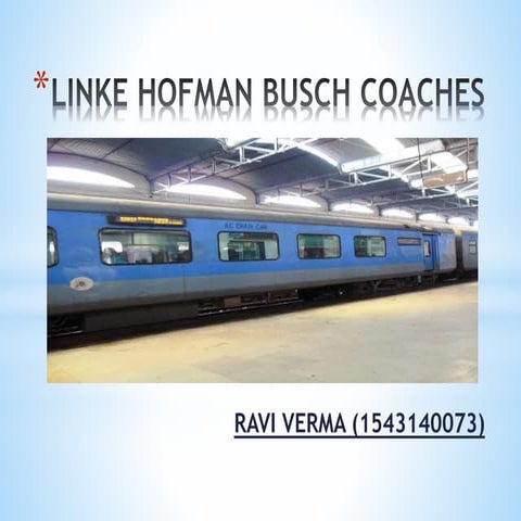 Linke hofman busch coaches | PPT