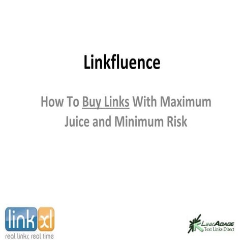 linkfluence_how_to_buy_links_with_maxim-john_lessnau.ppt