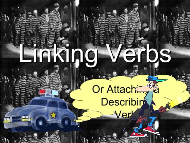 Linking verbs ppt | PPT