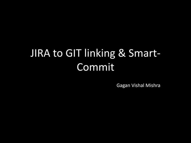 Linking Between Jira And Git Smart Commit Command Ppt