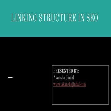 LINKING STRUCTURE IN SEO | PPT