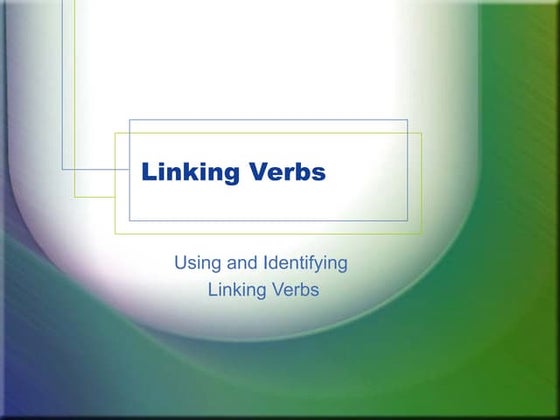 Linking & Being Verbs | PPTX | Internet for Beginners | Internet