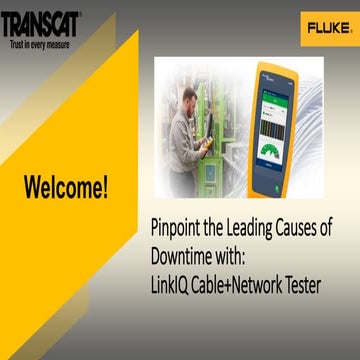 Pinpoint the leading causes of downtime with LinkIQ Cable and Network ...