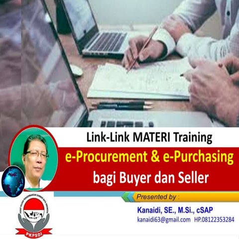 Link MATERI-MATERI Training "e-PROCUREMENT MANAGEMENT" | PPTX