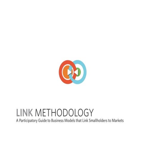 Link methodology short presentation | PPTX | Agriculture | Industries
