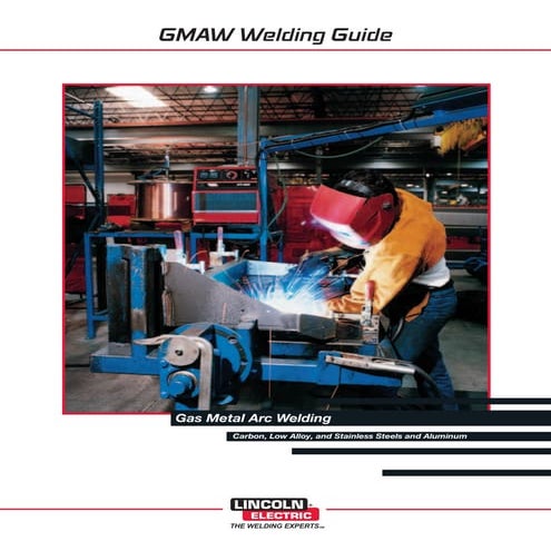 Guidelines for Gas Tungsten Arc Welding (GTAW) | PDF