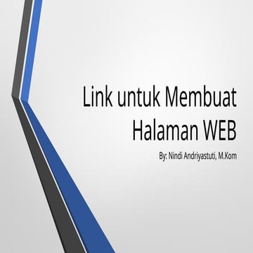 CARA MEMBUAT Link untuk Membuat Halaman WEB.pptx