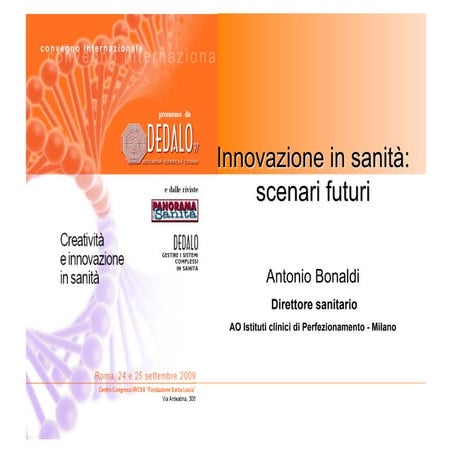 L'innovazione in sanità scenari futuri | PPT