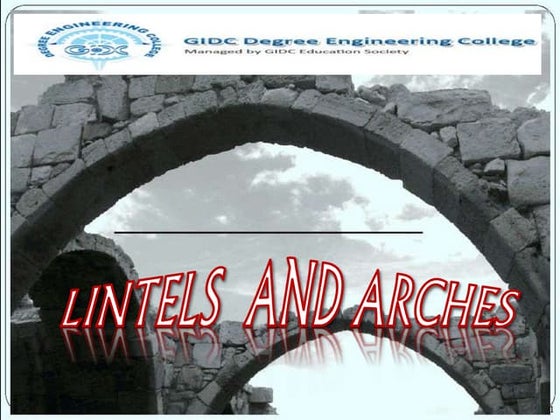 Arches | PPT | Civil Engineering Industry | Industries