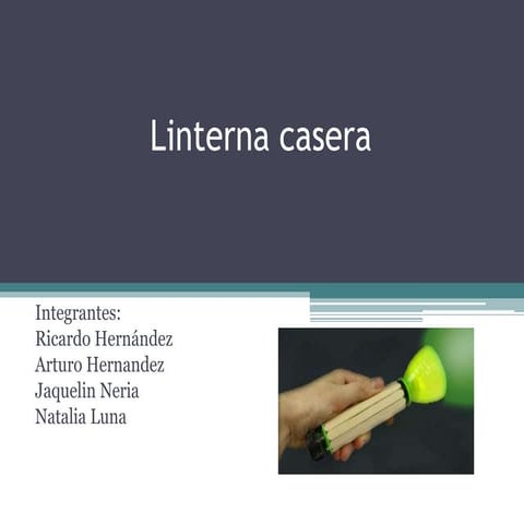 Linterna casera | PPTX