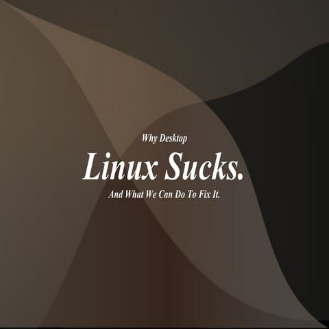 Linux Sucks | PPT