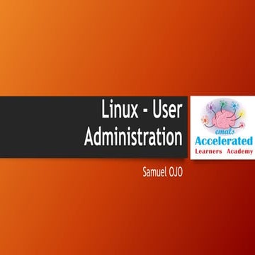 User Administration In Linux Ppsx Operating Systems Computer Software And Applications