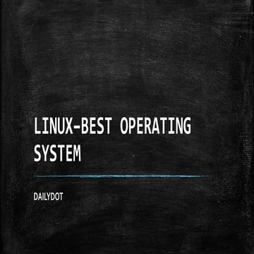 Best Operating System | PPTX | Operating Systems | Computer Software ...