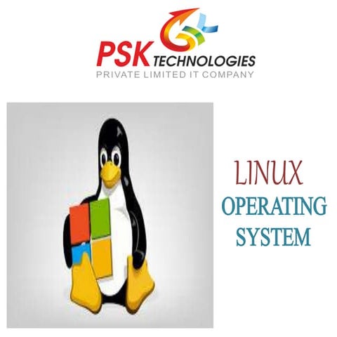 Linux and Operating System | PPT