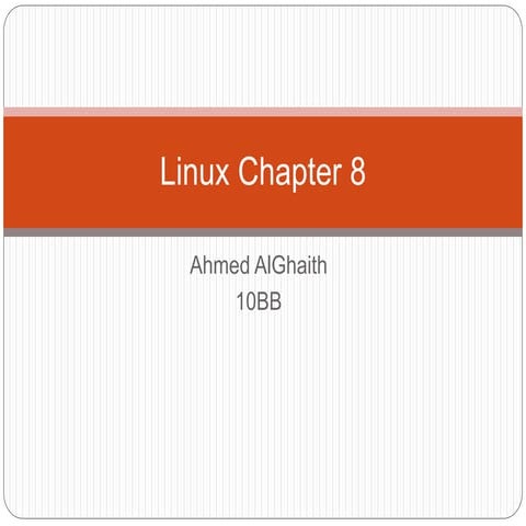 Linux chapter 8 | PPT