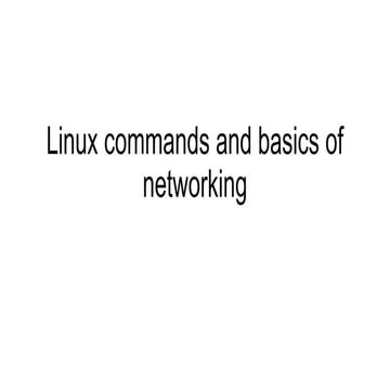 Linux commands and basics of networking v2.pptx