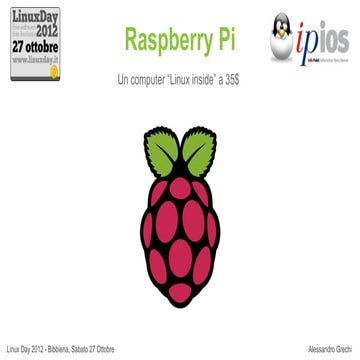 LinuxDay 2012: introduzione al Raspberry Pi | PDF